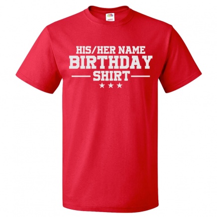 Custom Birthday T Shirt Personalized Bday Gift Tee
